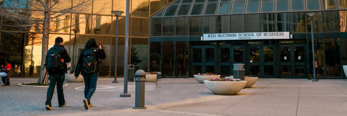 UT McCombs MBA Deadlines Announced | MetroMBA