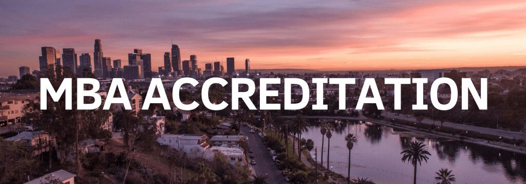 What is an MBA Accreditation? | MetroMBA
